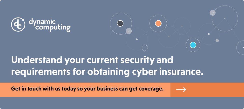 Navigating Cyber Security Insurance - Dynamic Computing